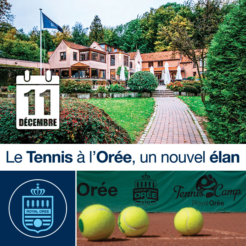 Le Tennis à l'Orée, un nouvel élan - Royal Orée